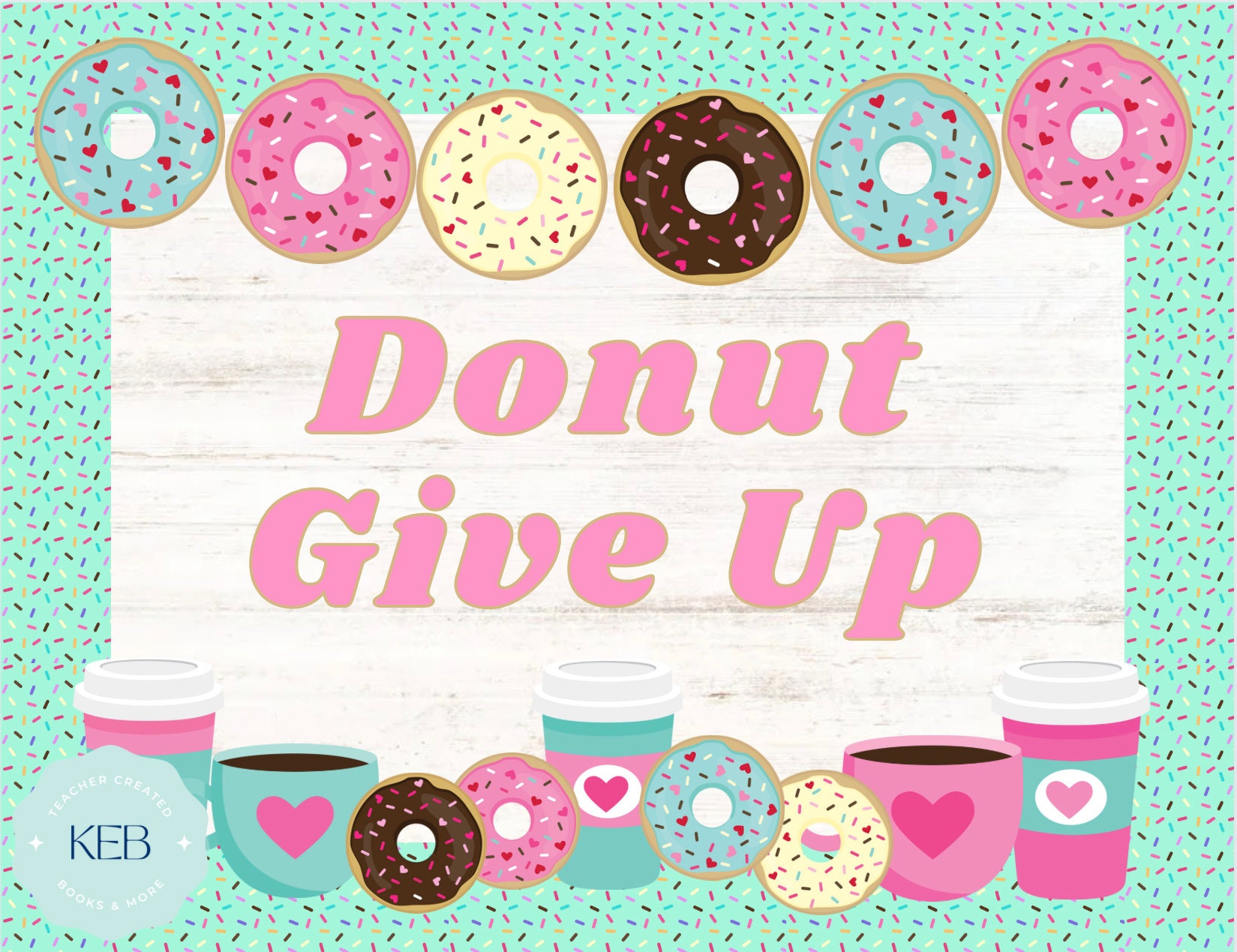 Donut Give up Bulletin Board Kit for Testing Encouragement - Etsy