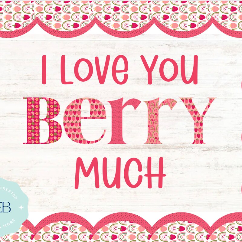 I Love You Berry Much - Etsy