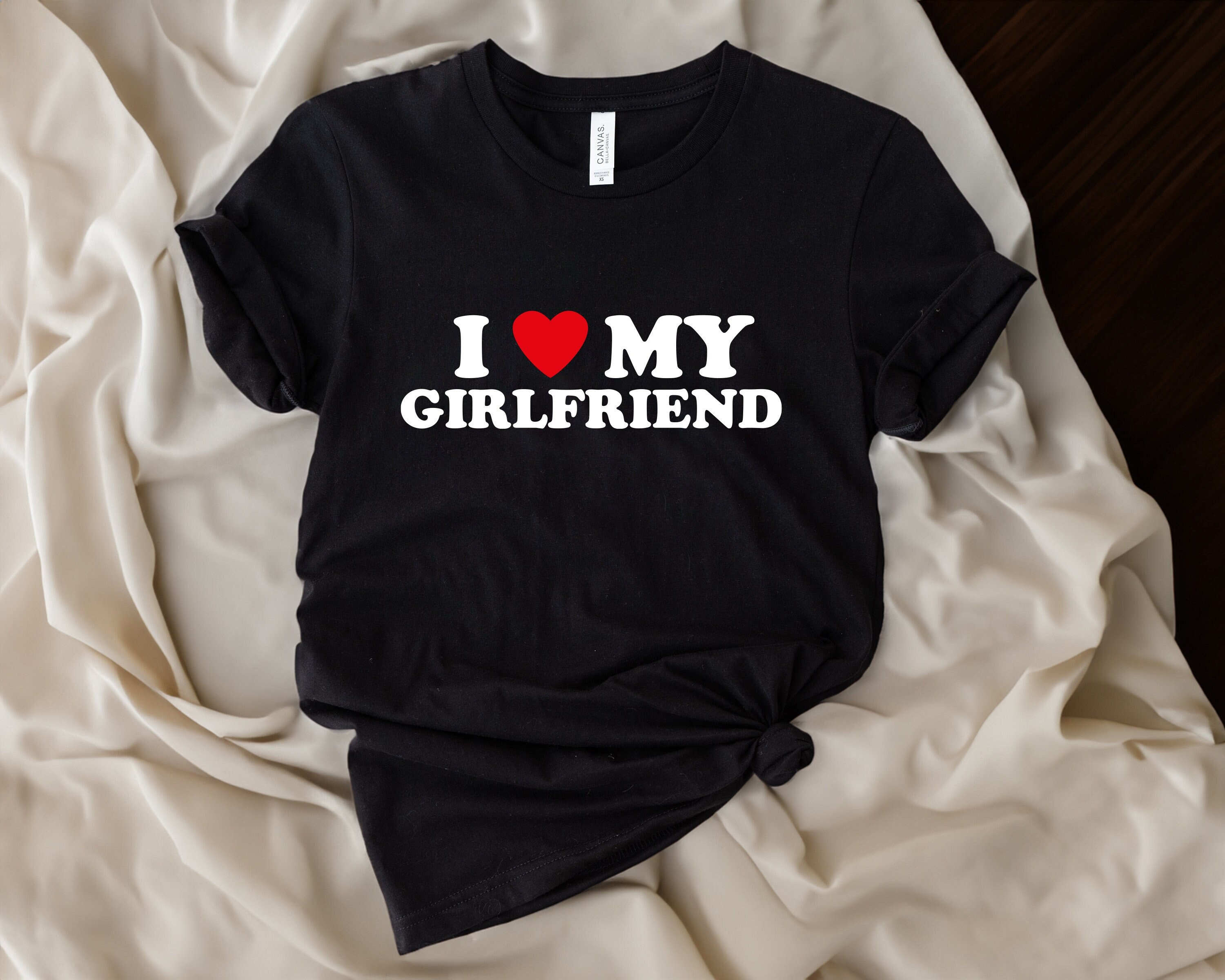 I Love My Girlfriend T-shirt, I Love My Girlfriend Shirt, Hilarious ...