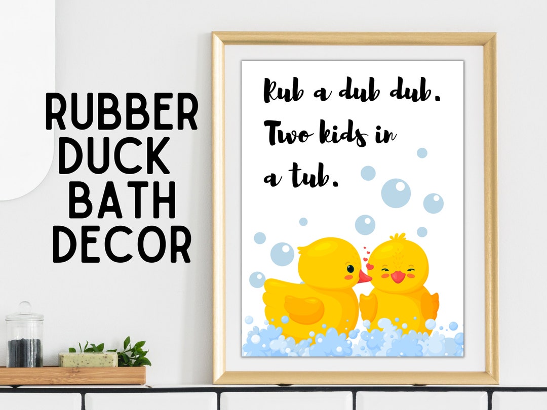 Cute Rubber Duck Decor - Rub a Dub Dub - Ducks in Bathtub - Kids ...