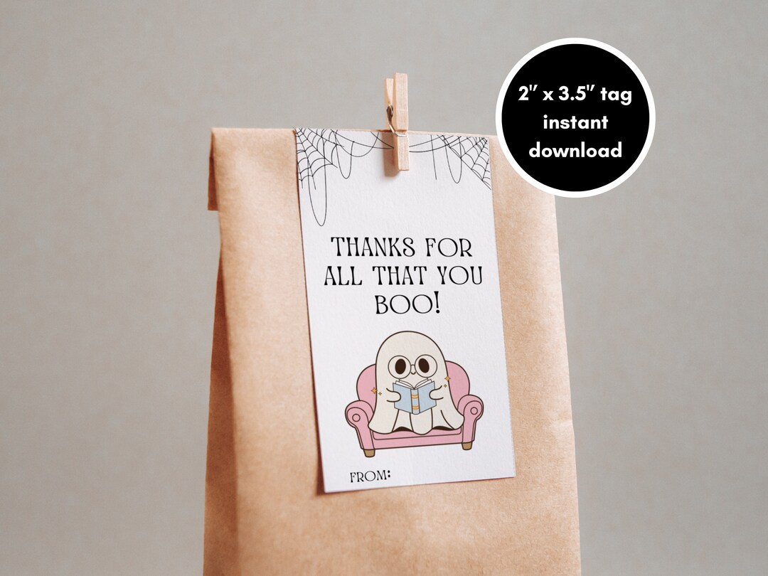 Printable Halloween Gift Tags, Teacher Gift Bag Tags, Favor Tags, Boo ...