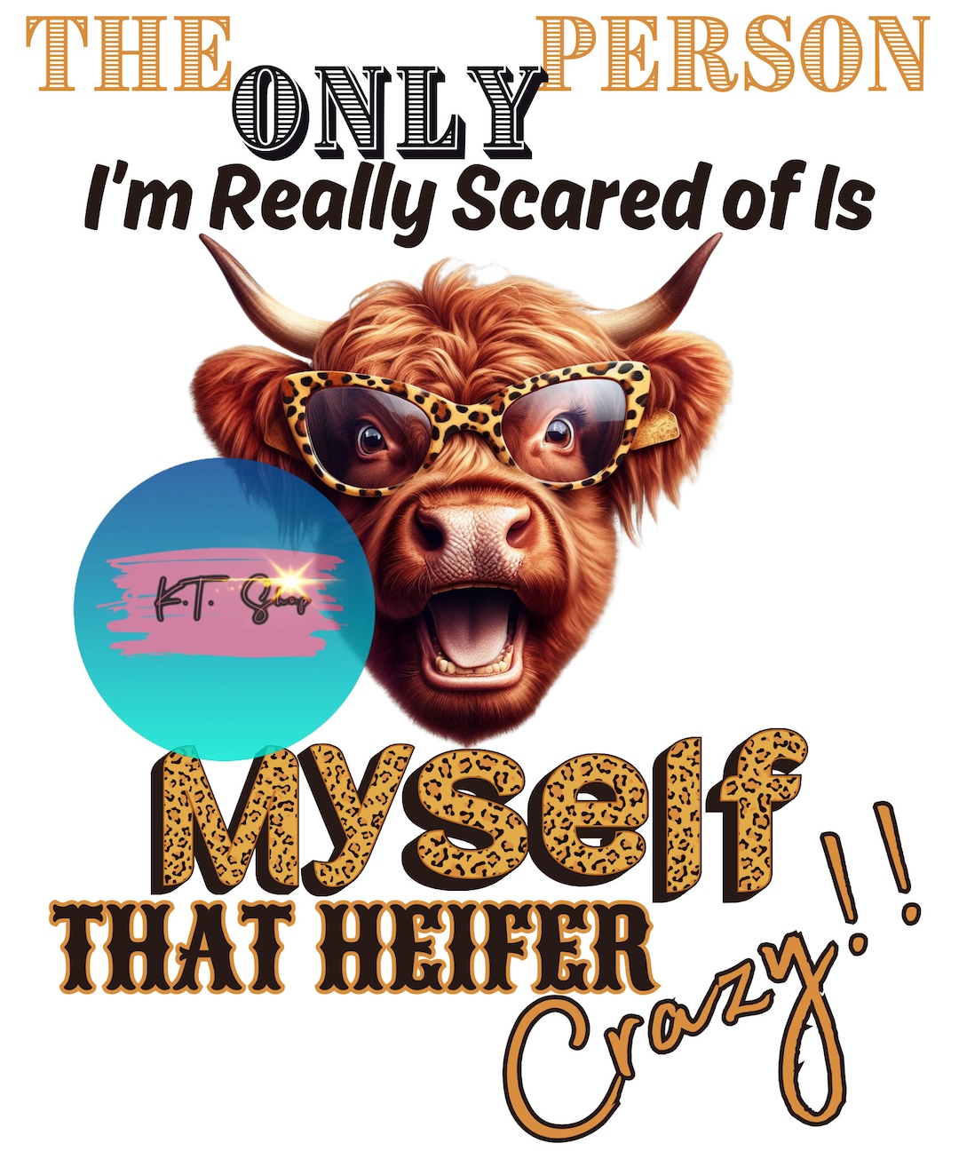 The Only Person I'm Really Scared of is Myself PNG Download Only - Etsy