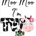 Moo Moo I'm Two Cow Birthday Png Download Only - Etsy