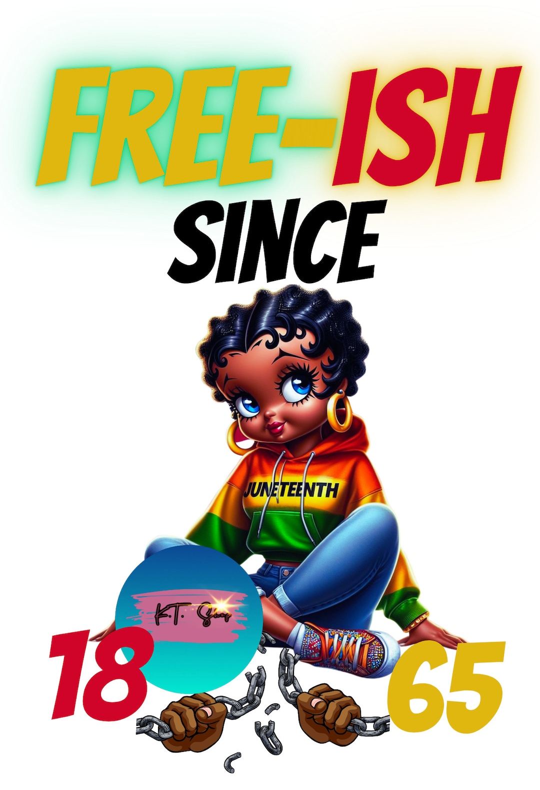 African American Betty Boop Free-ish Since 1865 PNG Download - Black ...