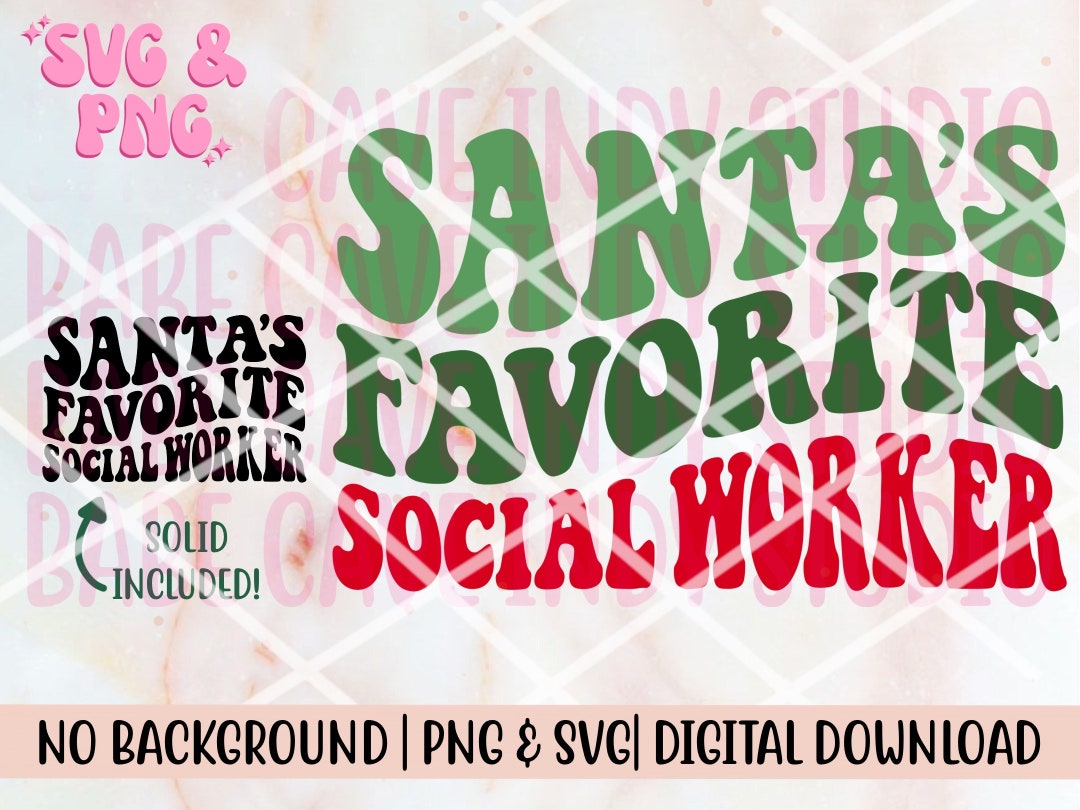 Santa's Favorite Social Worker SVG & PNG | Social Work, Christmas ...
