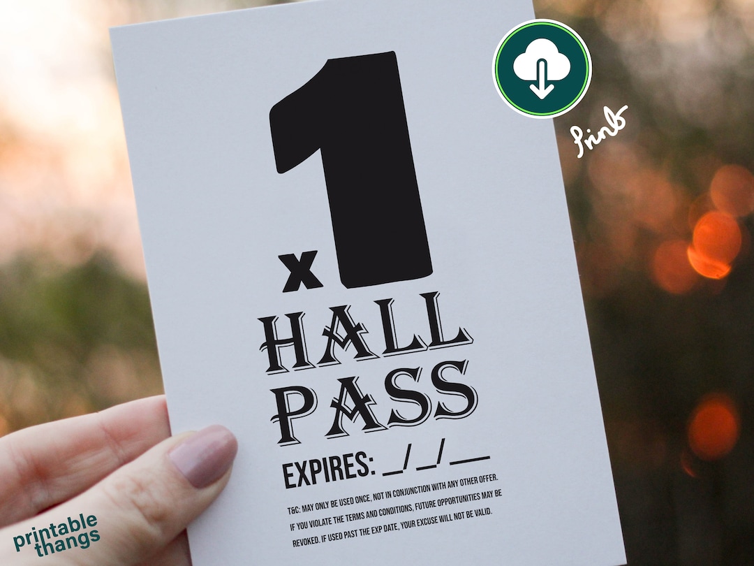 Hall Pass | Greeting Card | Printable | PDF | JPG - Etsy