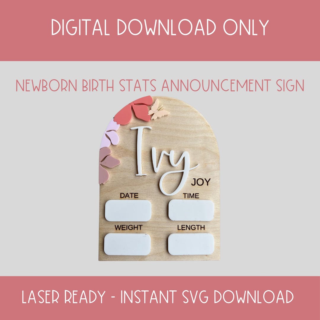 Birth Stat Announcement Name Sign, Laser Ready SVG, Arch Name Sign SVG ...