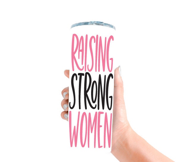 Raising Strong Women Pink Svg. Motivational Svg. Instant Digital ...
