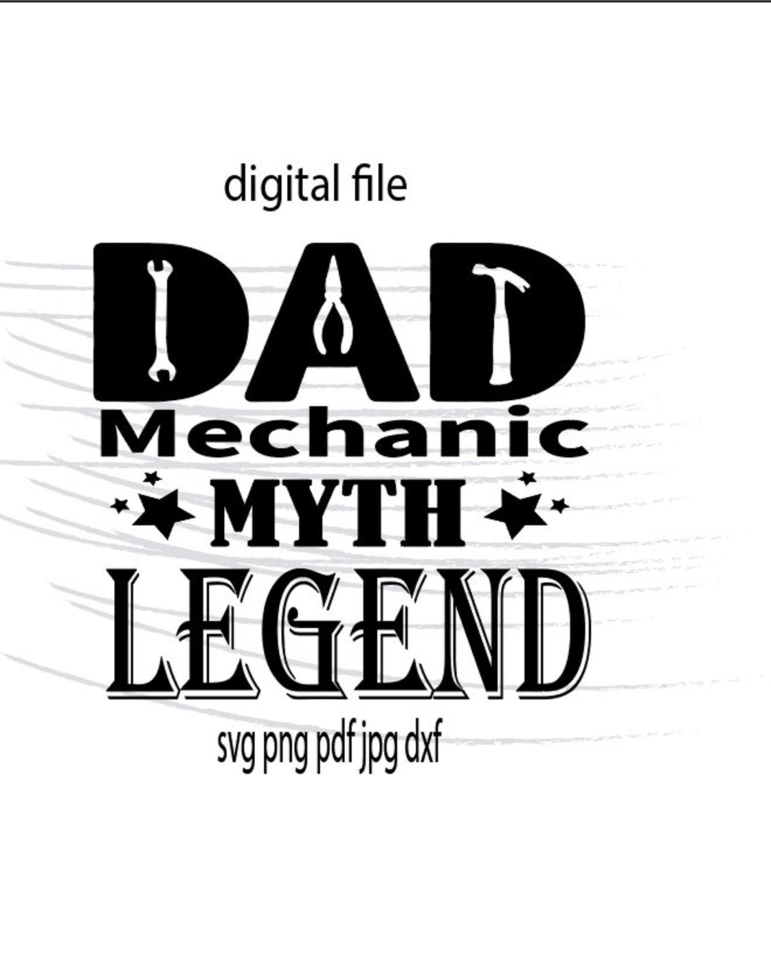 Dad Mechanic Myth Legend Svg. Mechanic Dad Svg. Dad Svg. Fathers Day ...