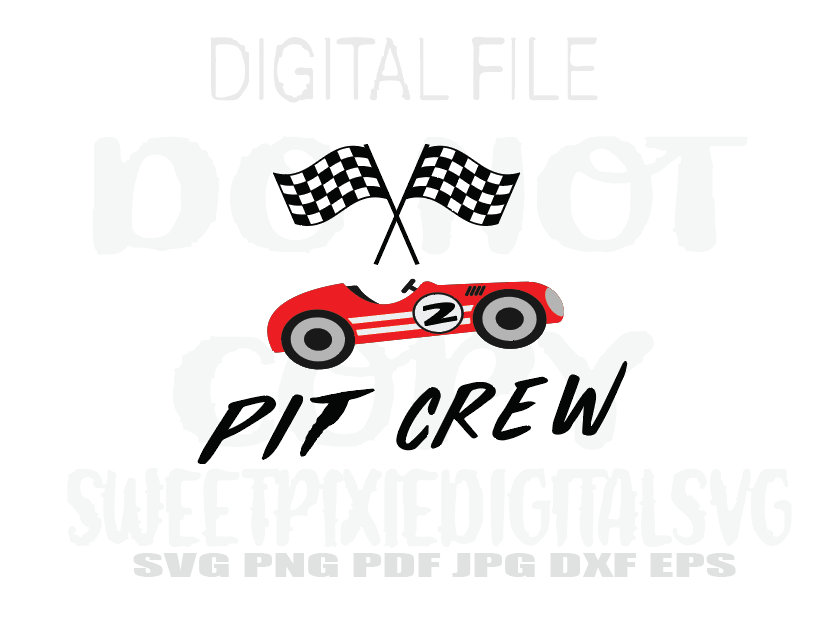Two Fast Pit Crew Svg. Instant Digital Download. Digital File. Image ...