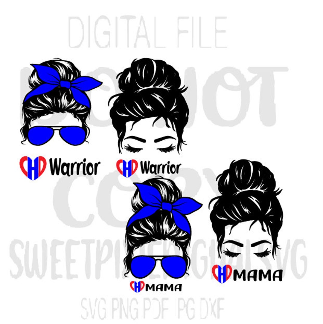 CHD Warrior Svg CHD Mama Svg. Heart Mama Svg. CHD Svg. Instant Digital ...