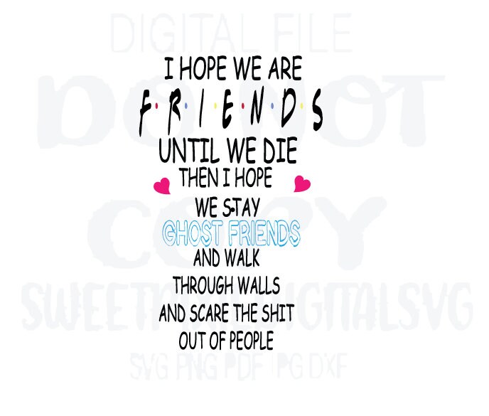 Ghost Friends Quotes