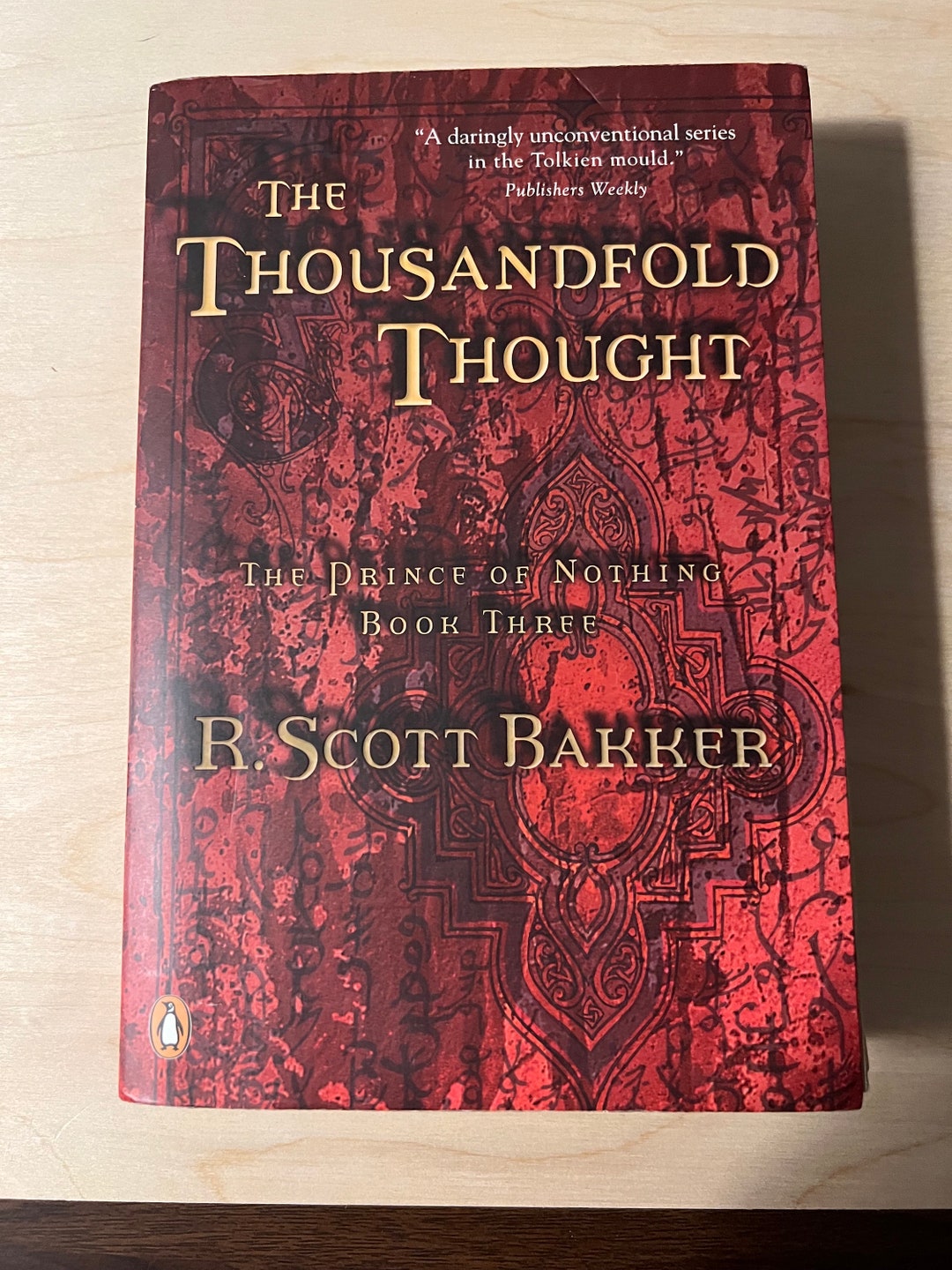 The Thousandfold Thought - Prince of Nothing Book 3 - R. Scott Bakker ...