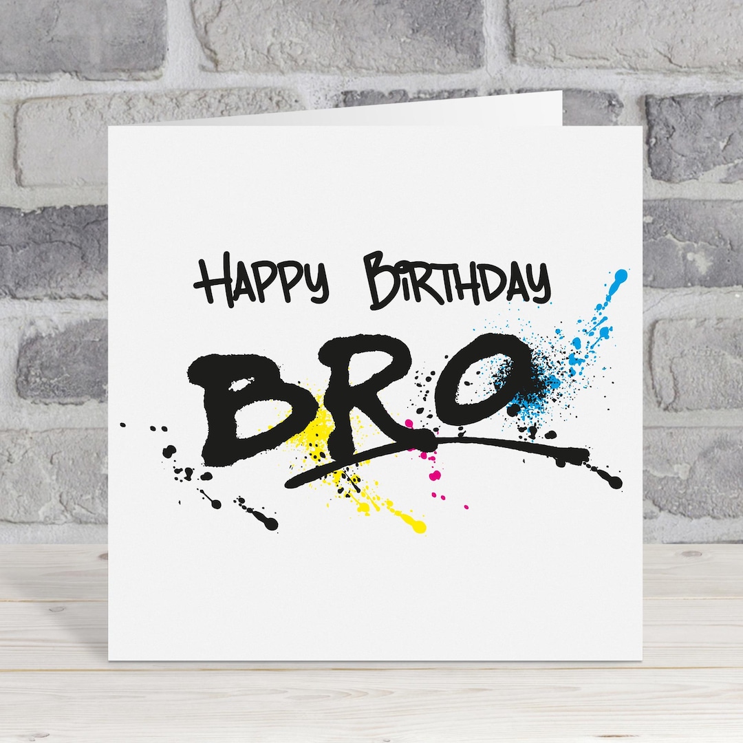Happy Birthday Bro, Card for Teenager, Cool Birthday Card for Boy ...