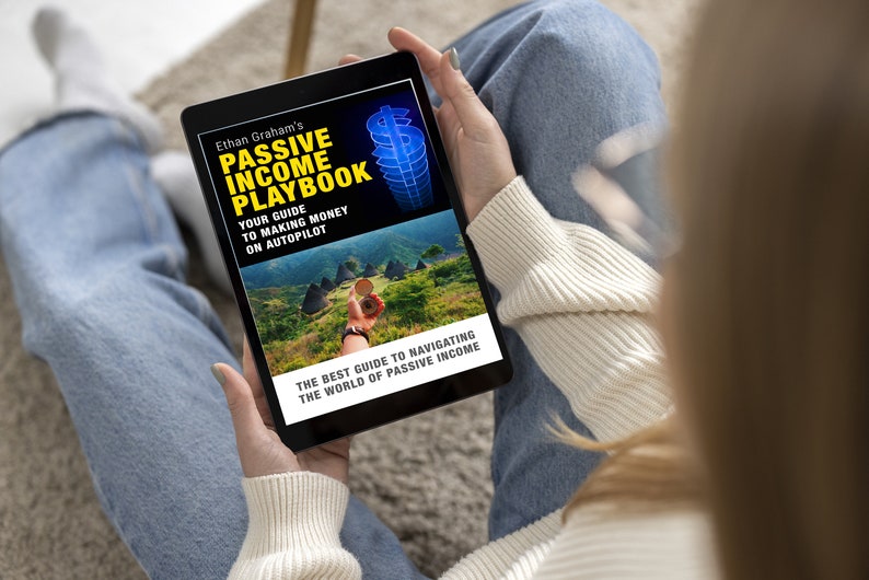 The Passive Income Playbook: Your Guide to Making Money on Autopilot (PDF - 154 Pages) - Etsy