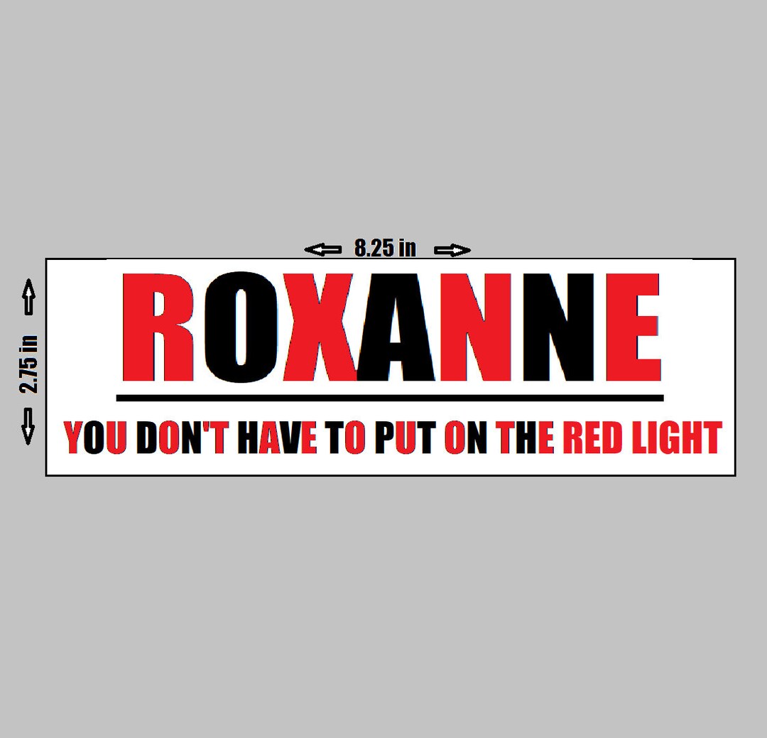 THE POLICE Vinyl Sticker Roxanne You Don't Have to Put on the Red Light ...