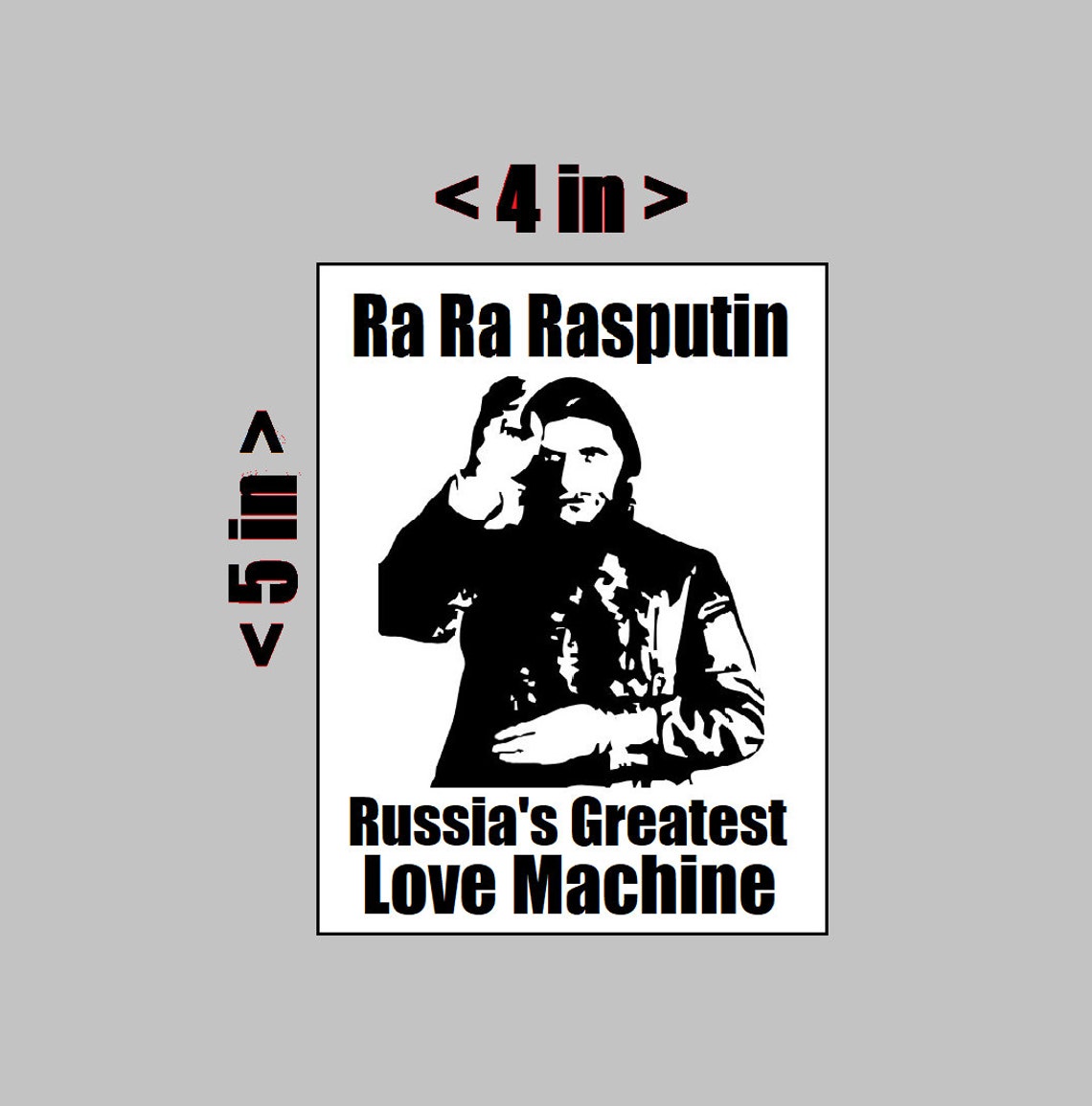 BONEY M Vinyl Sticker Funny Rasputin Lyrics Quote Ra Ra Russias ...