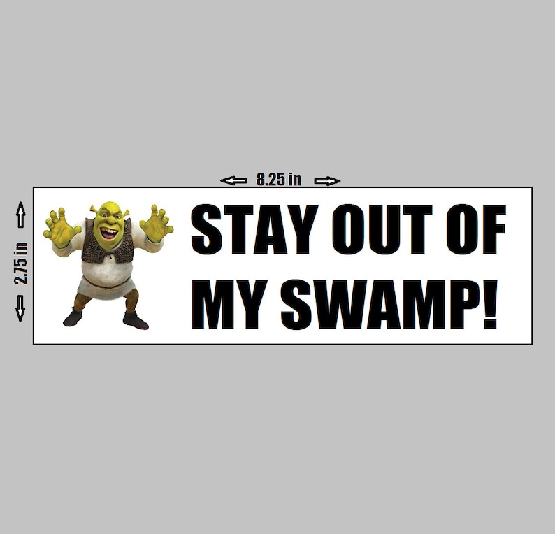 SHREK Vinyl Sticker Stay Out of My Swamp Funny No - Etsy