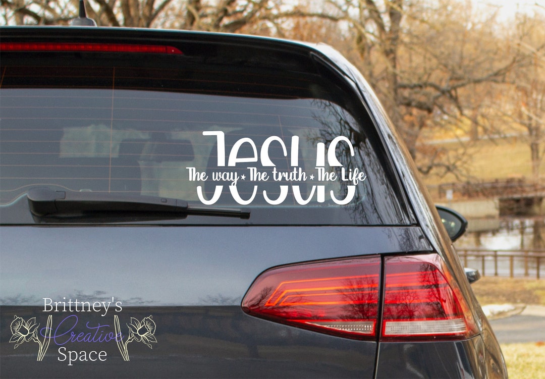 Jesus the Way the Truth the Life Religious Permanent Decal - Etsy
