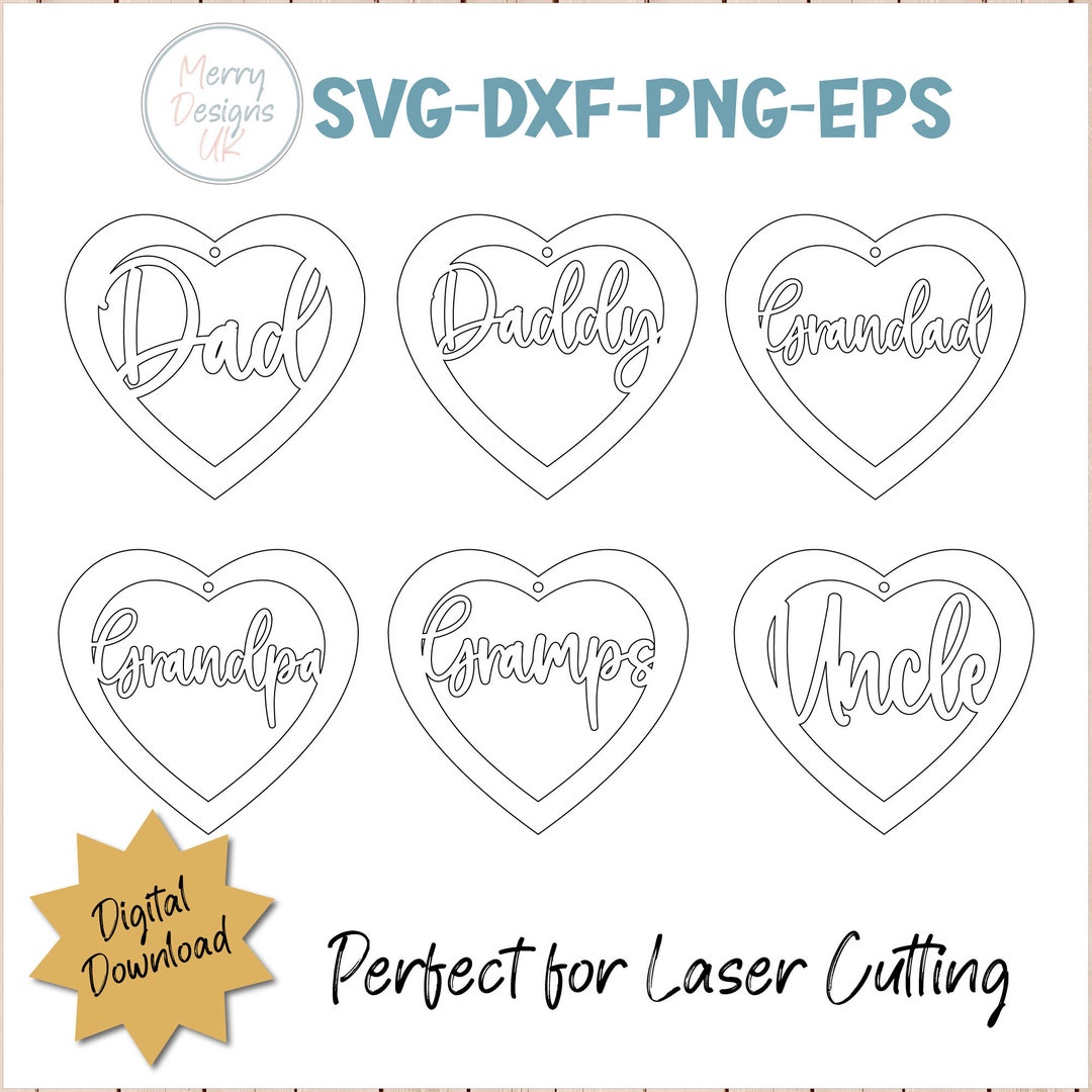 Fathers Day Heart Pack SVG Bundle PNG DXF Dad Grandad Uncle Laser Cut ...