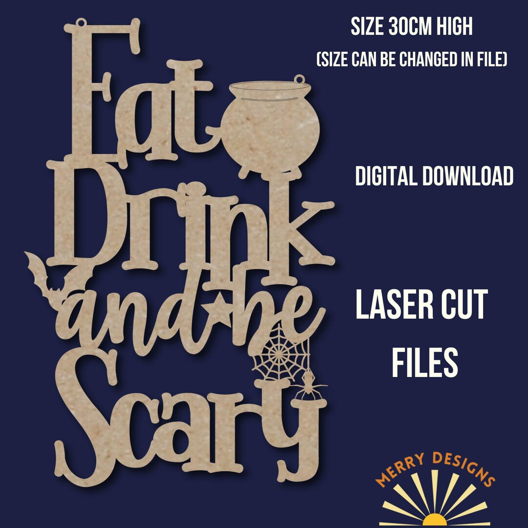 Eat Drink and Be Scary Cut Files, Svg Dxf Eps Pdf Design Suitable for ...
