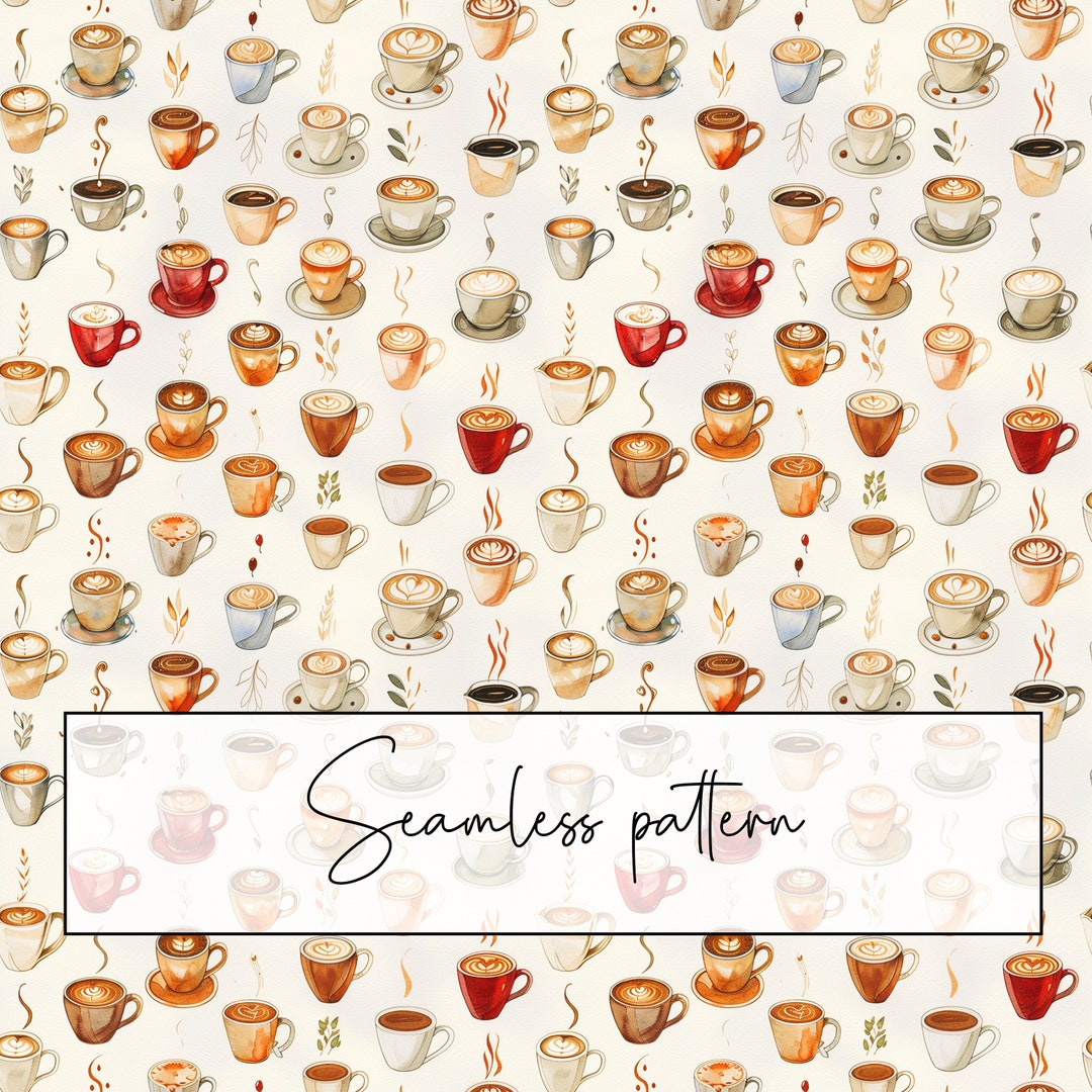Coffee Mug Seamless Pattern, Latte Cup Repeat Pattern, Ditsy, Fabric ...