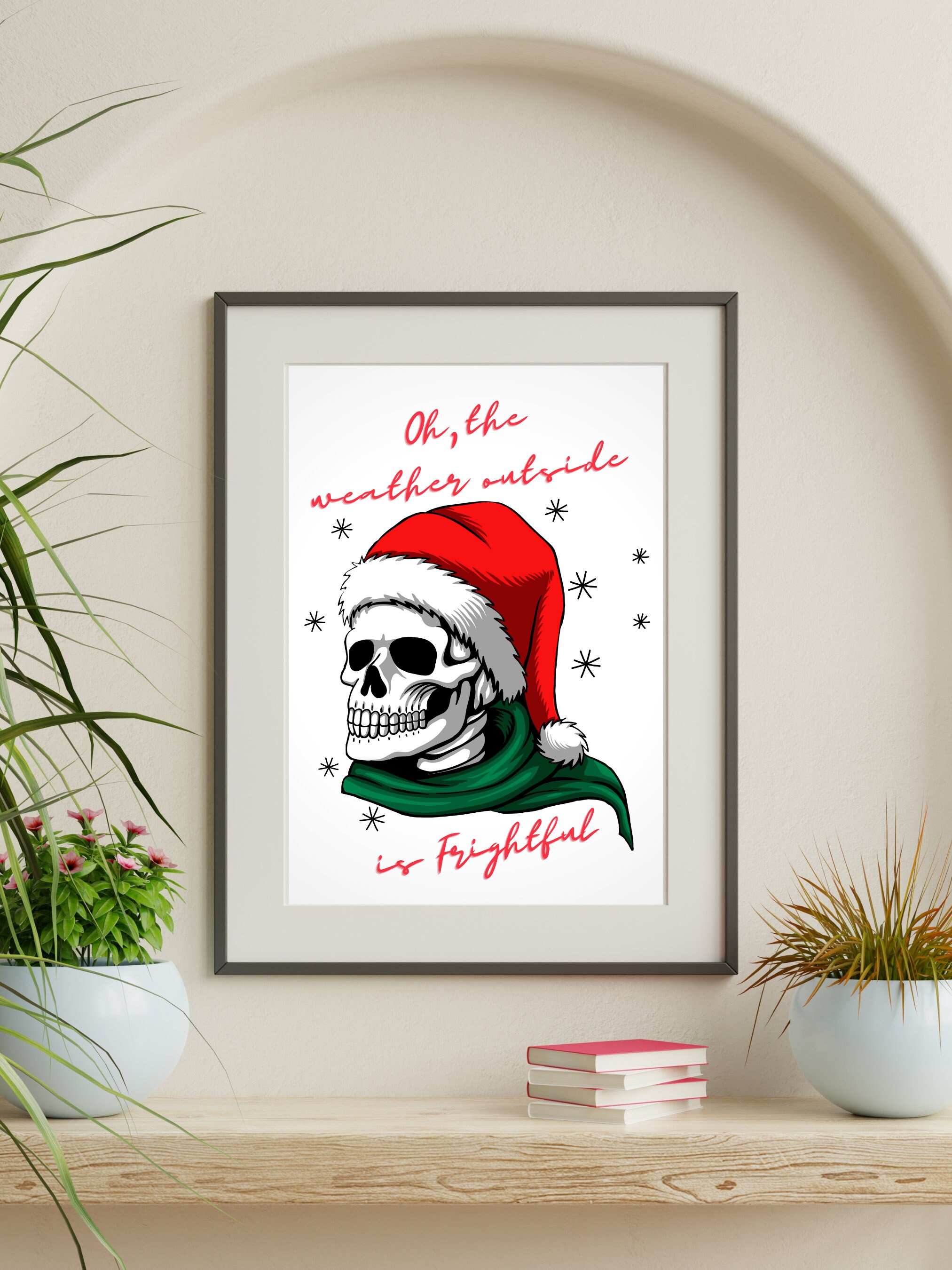 Santa Skull Christmas Wall Art the Weather Outside is - Etsy