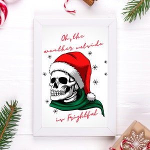 Santa Skull Christmas Wall Art the Weather Outside is - Etsy