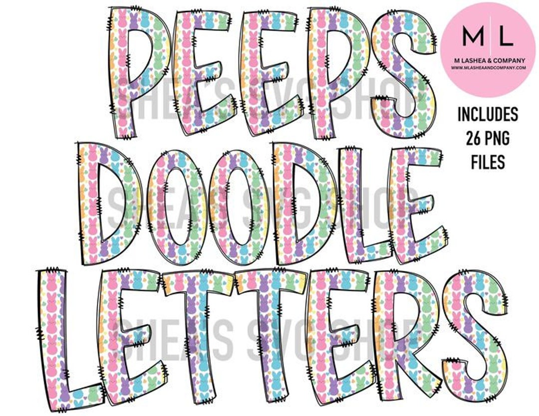 Peeps Doodle Letters PNG Doodle Easter Peeps Alphabet Letters Instant ...