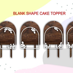 Arch Cake Topper Svg, Birthday Cake Toppers Laser Cut File, Glowforge ...