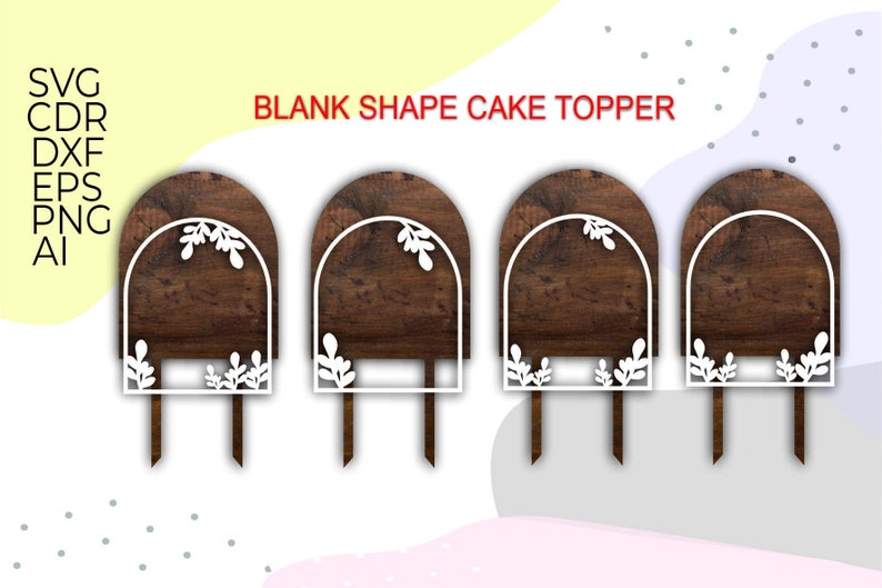 Arch Cake Topper Svg Birthday Cake Toppers Laser Cut File - Etsy