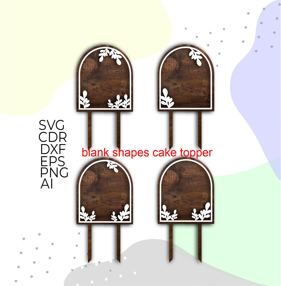 Arch Cake Topper Svg, Birthday Cake Toppers Laser Cut File, Glowforge ...
