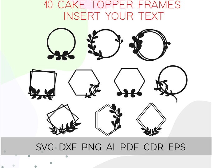Cake Topper Frame Svg, Frame Svg File, Happy Birthday Svg, Dxf, Png ...