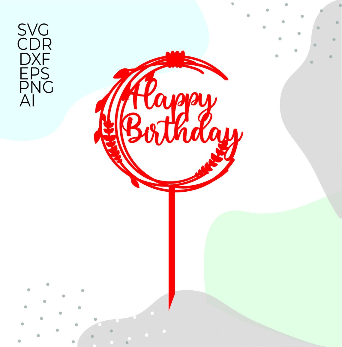 Happy Birthday Cake Topper Svg Happy Birthday Svg Files for - Etsy