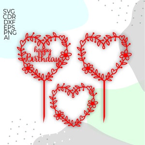 Heart Cake Topper Svg, Heart Frame Svg, Birthday Cake Topper Cut File ...