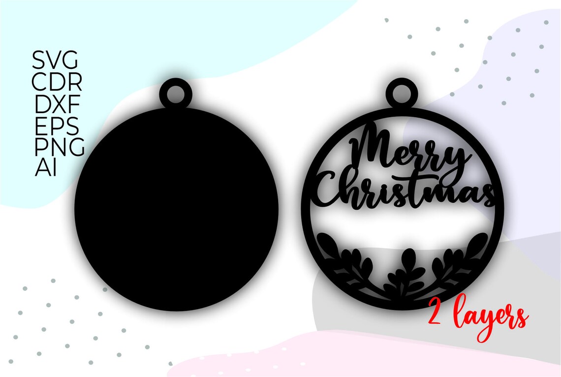 Merry Christmas Svg Ornaments Svg Multi Layer Svg Christmas - Etsy