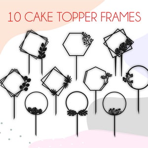 Wedding Cake Topper Svg, Cake Topper Frame, Laser Cut, Birthday Topper ...