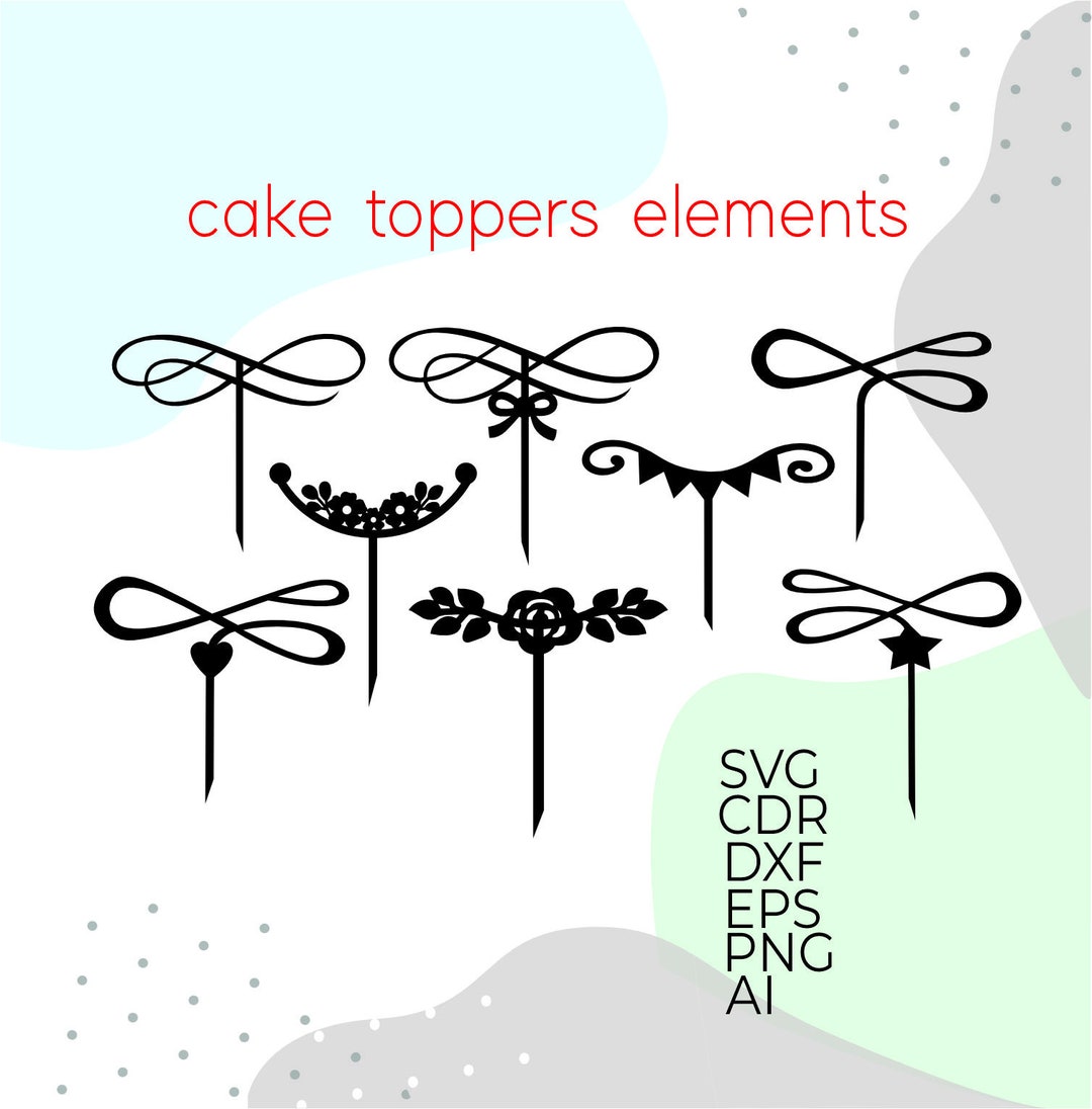 Cake Topper Svg Elements Bundle, Happy Birthday Cake Topper, Cricut ...