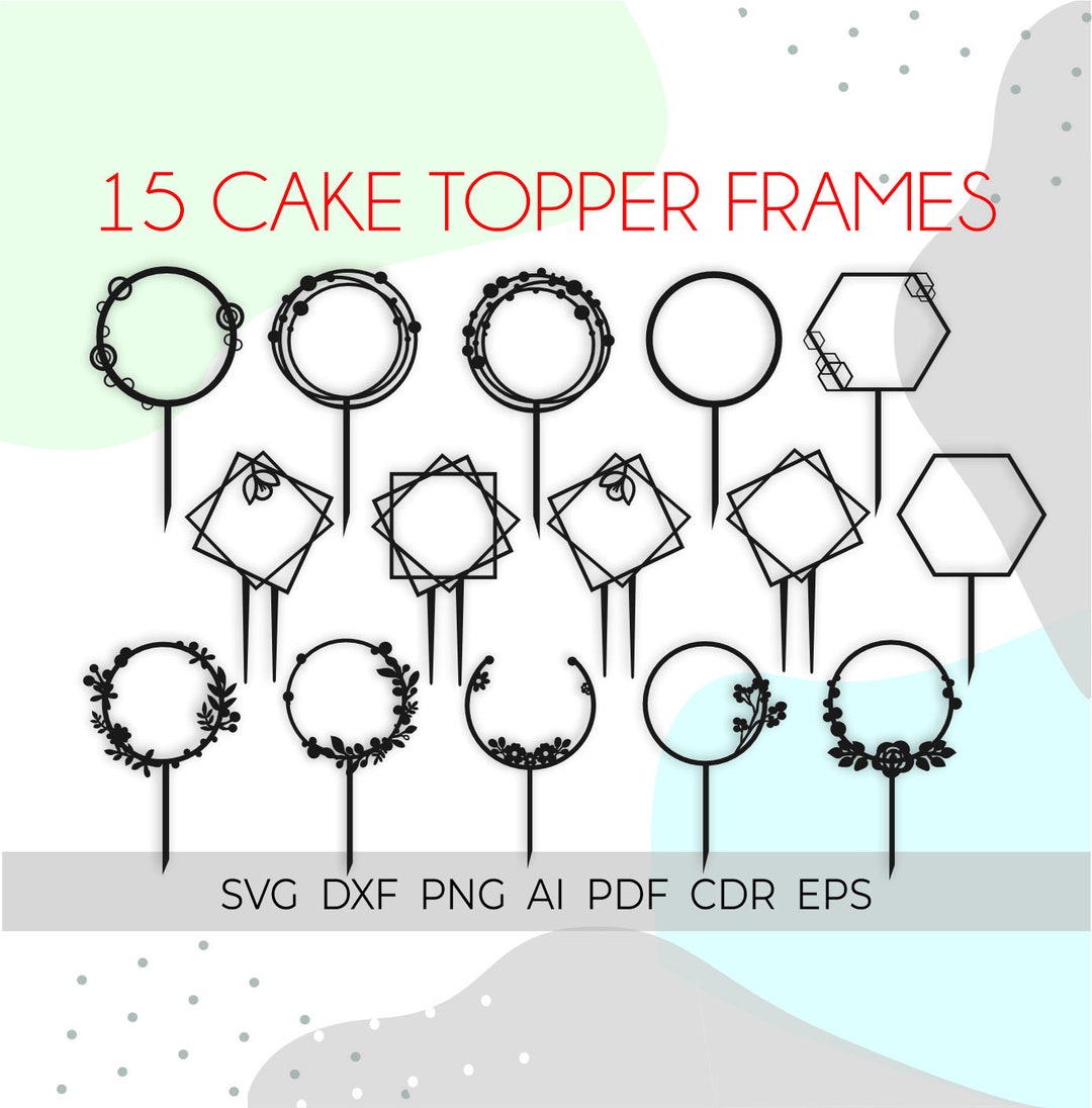 Svg Cake Topper Frames Bundle, Wedding Cake Topper Frame Svg, Svg ...