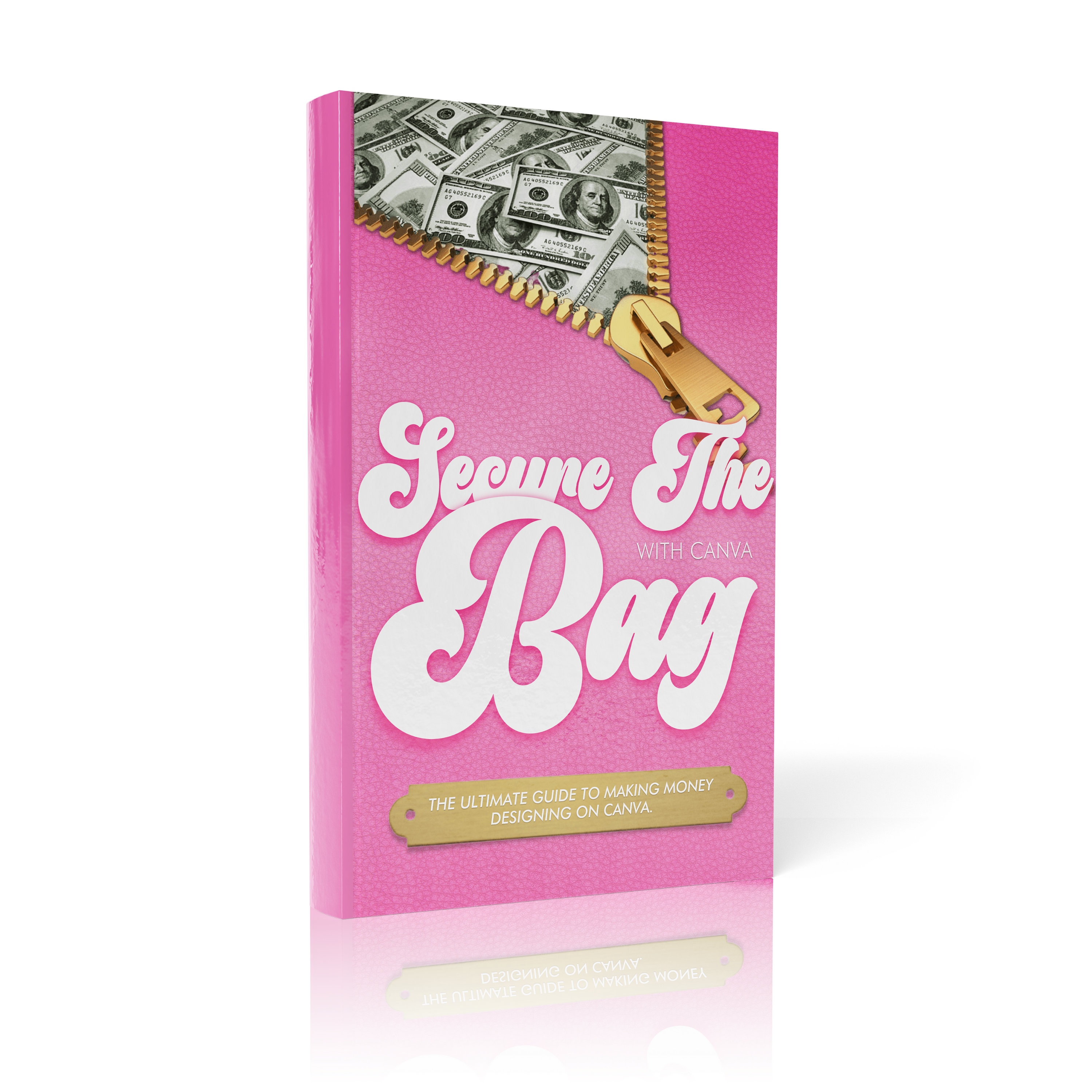Secure the Bag With Canva Ebook, Make Money With Canva, Make Money With ...