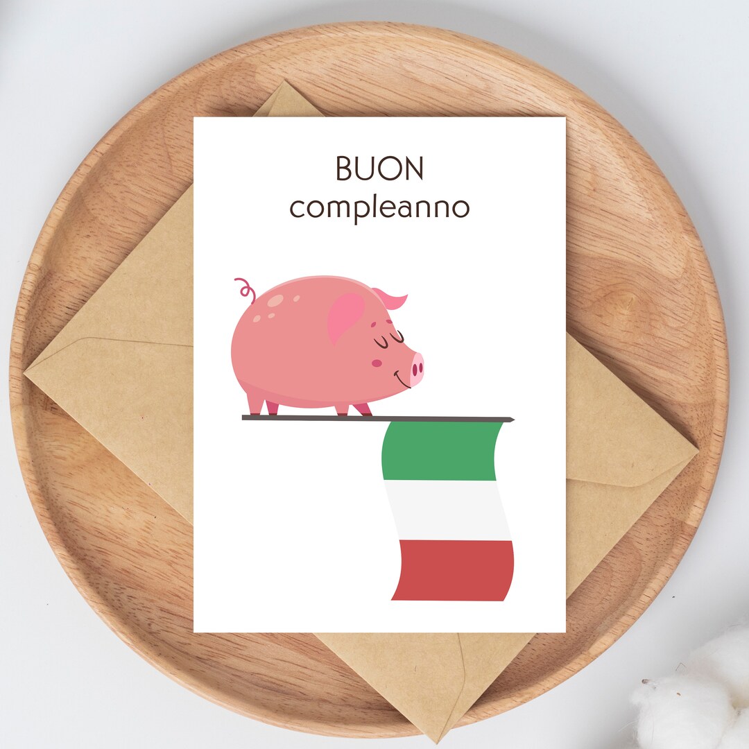 Printable Italian Birthday Card - Buon Compleanno (happy Birthday in ...