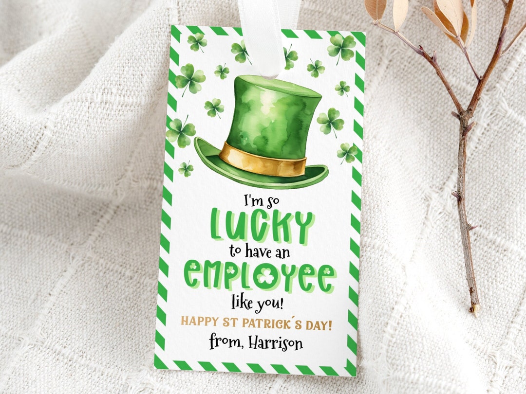 Printable St Patricks Day Employee Appreciation Gift Tag so Lucky to ...