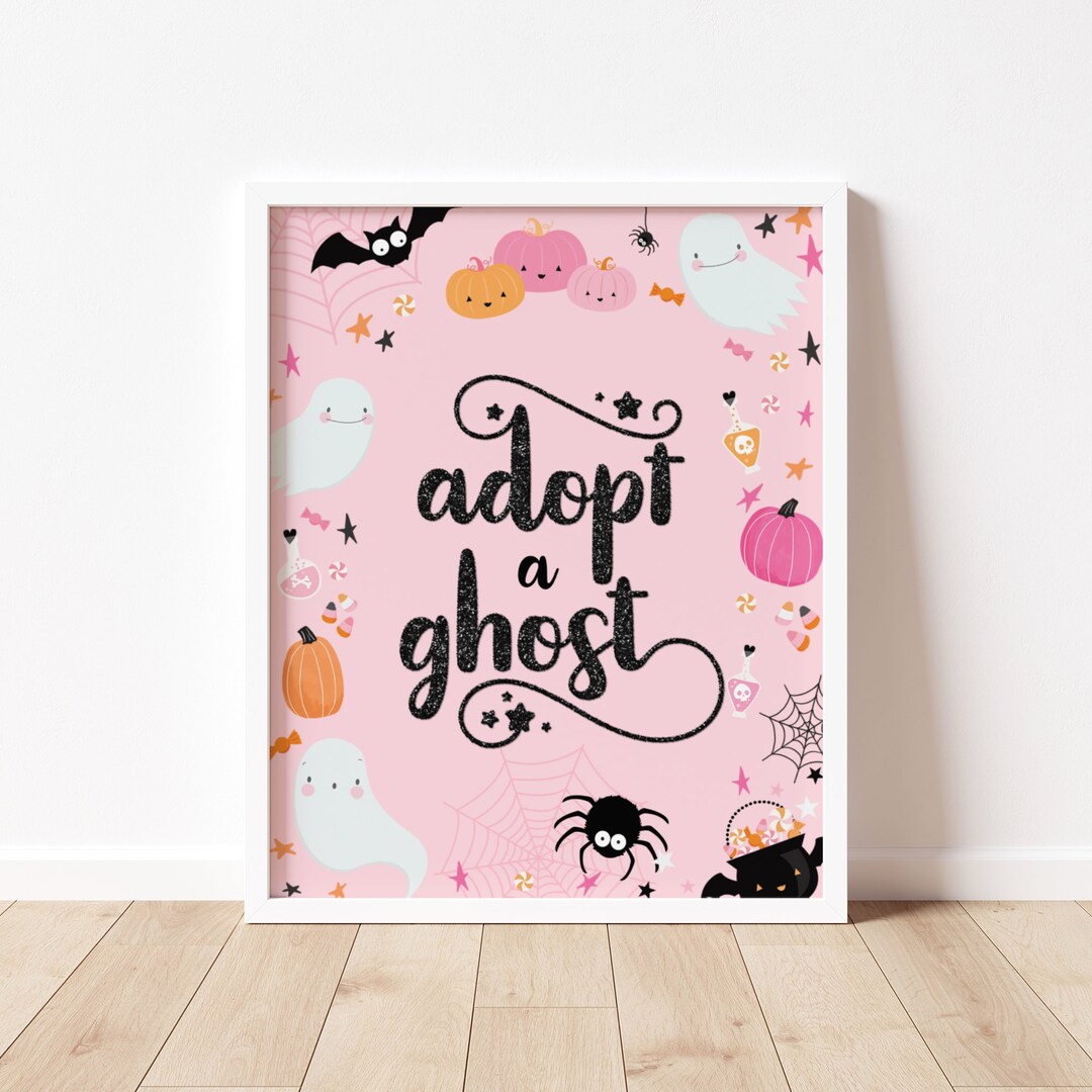 Adopt a Ghost Sign Pink Halloween Birthday Party Sign Spooktacular Cute ...