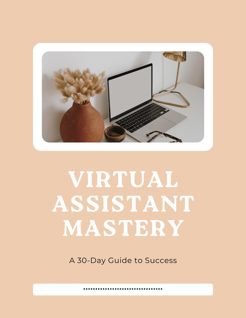 Virtual Assistant Mastery: A 30-day Guide to Success | How to Become A Virtual Assistant ...