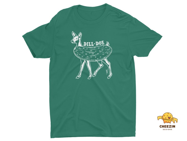 Dill Doe Tee, Funny Men's Shirts, Deer Shirt, Men's Shirt, Funny Shirt ...