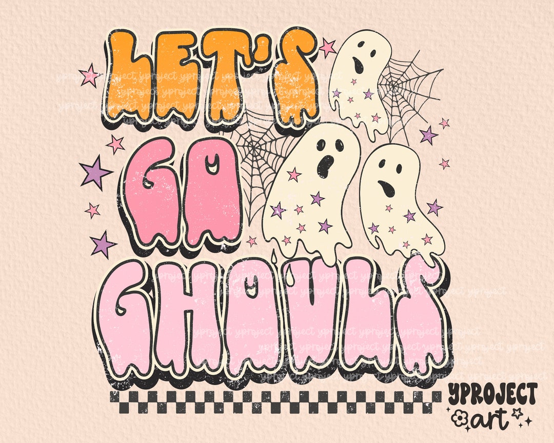 Let's Go Ghouls PNG Cute Halloween PNG Retro Halloween - Etsy