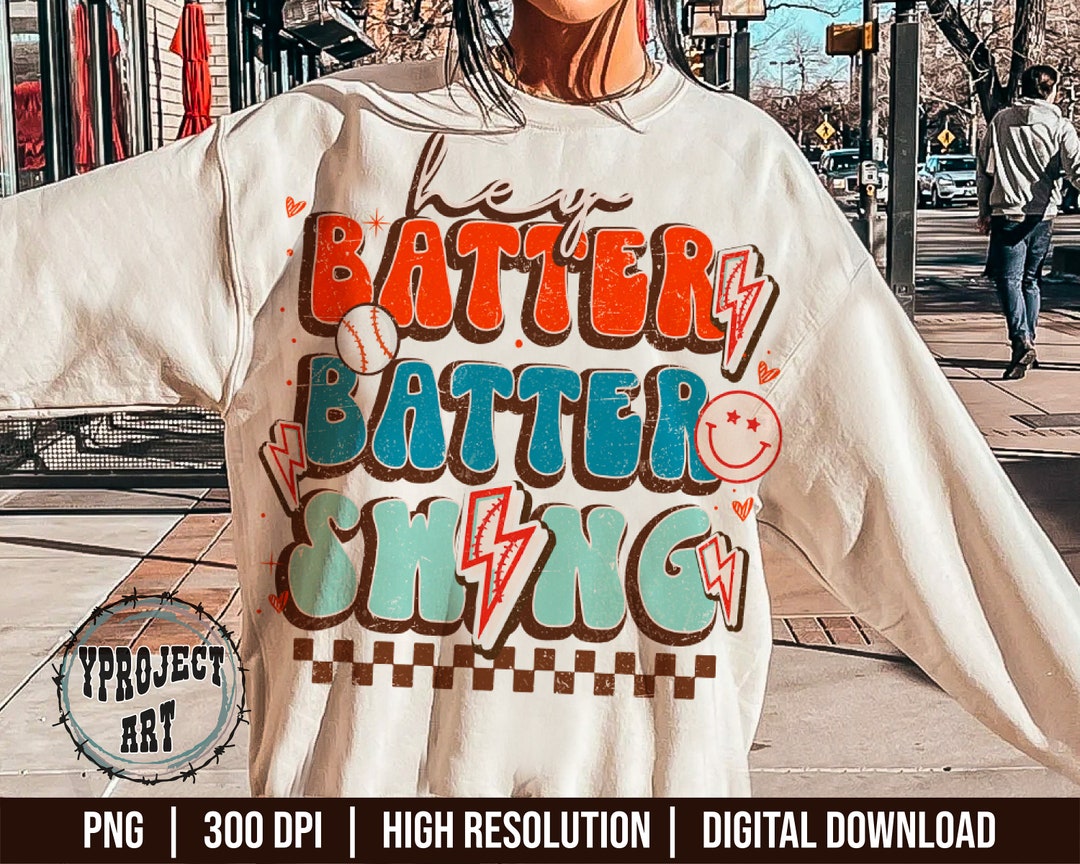 Hey Batter Batter Swing Png, Baseball Sublimation Design, Baseball Png ...