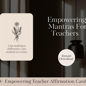 50+ Teacher Affirmation Printable Cards, Motivational Teacher Mantras ...
