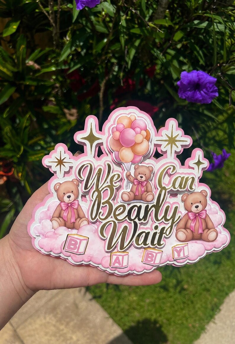 We Can Bearly Wait Cake Topper | Teddy Bear Baby Shower Decoration ...