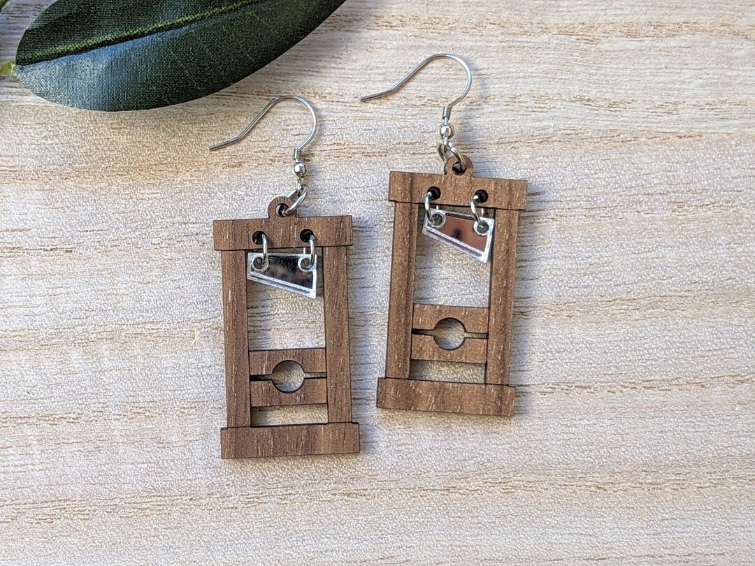 Just a Heads Up! Guillotine Earrings: Wood & Acrylic Revolution ...